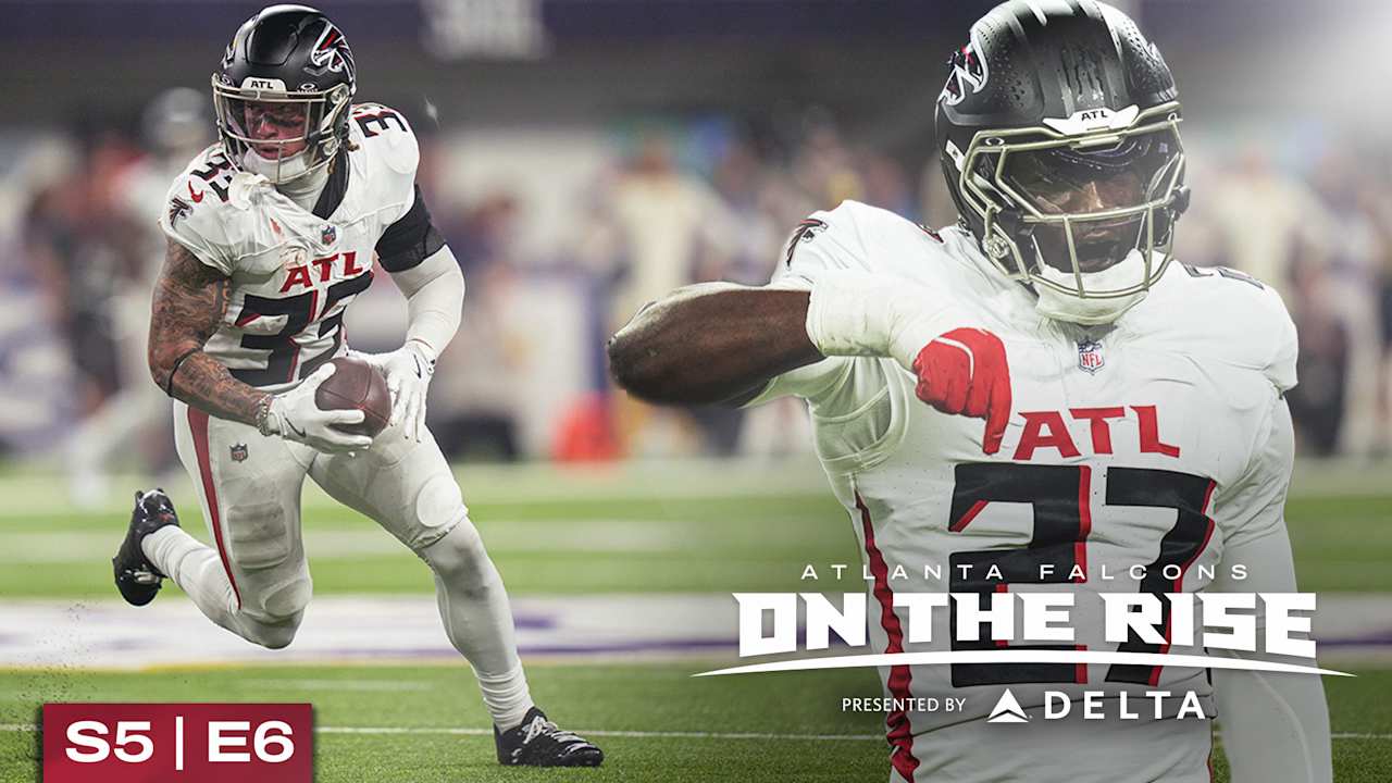 On The Rise | S5E6 | Defense, rookies shine as Atlanta Falcons dominate ...