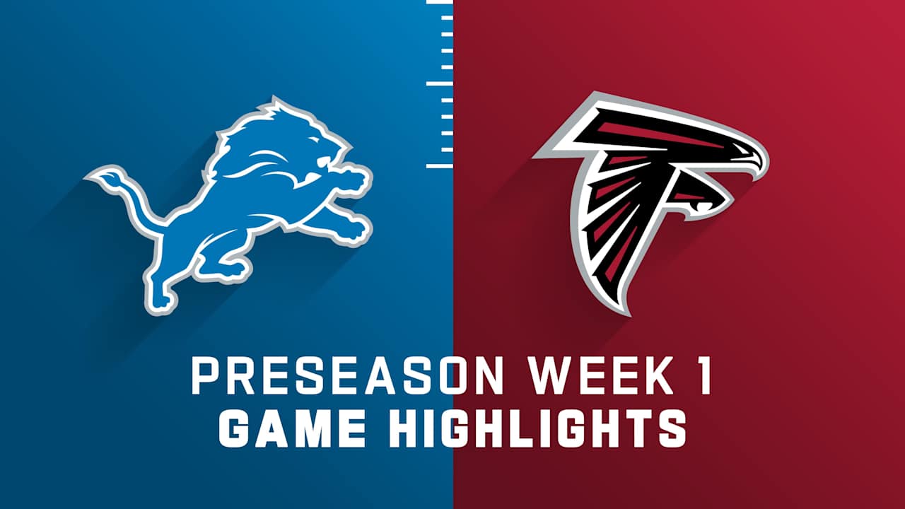 Lions vs. Falcons Preseason Week 1 | Highlights