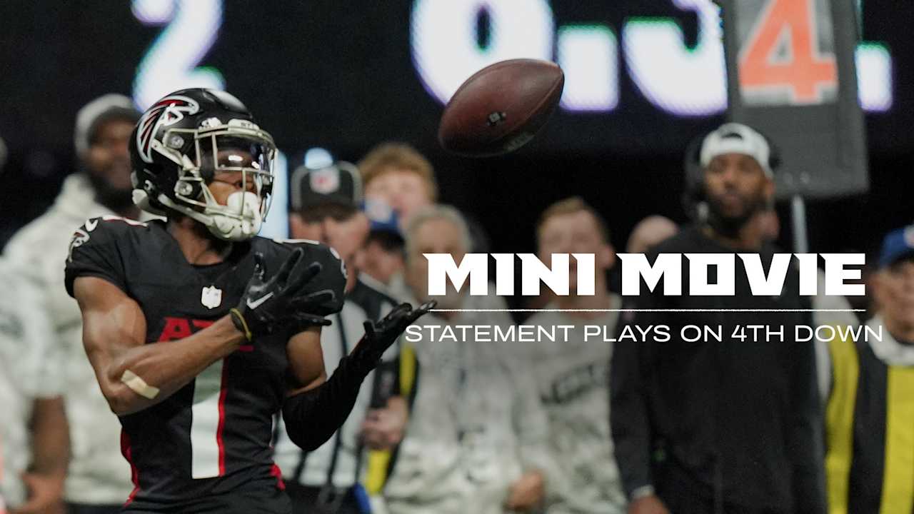 The Atlanta Falcons make statement plays on 4th Down | A Mini Movie
