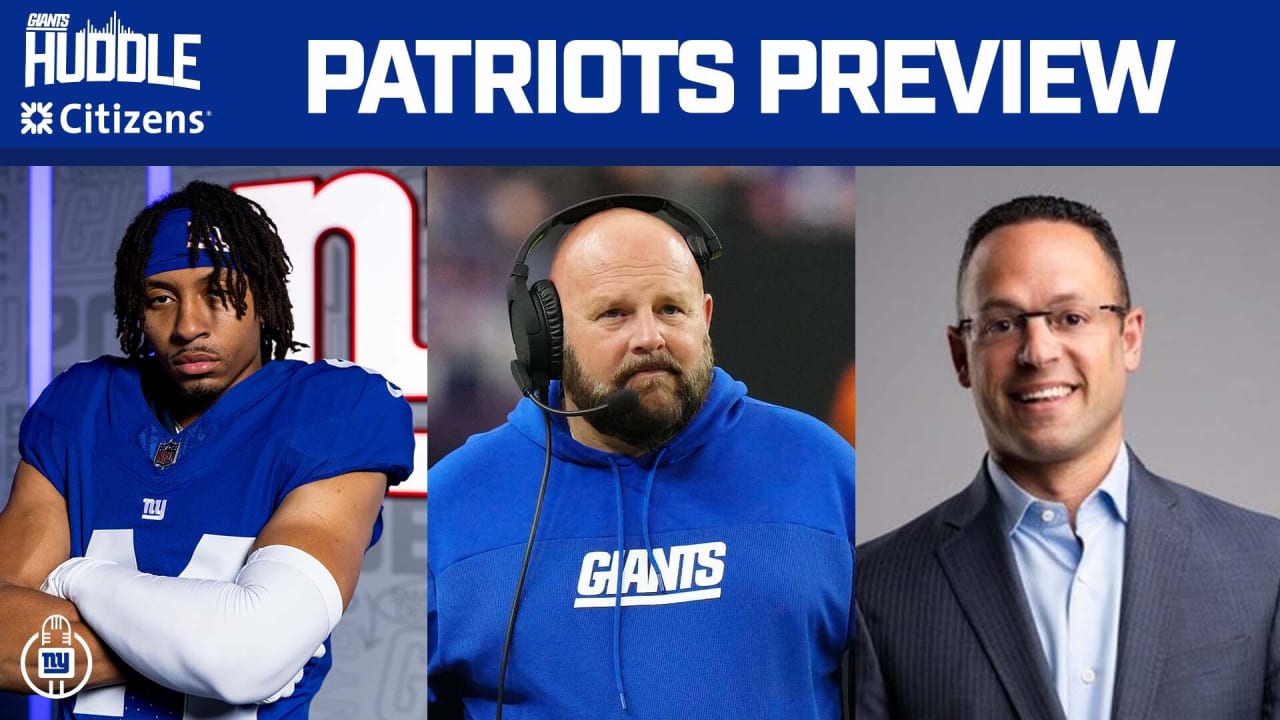 Giants Huddle | Patriots Preview