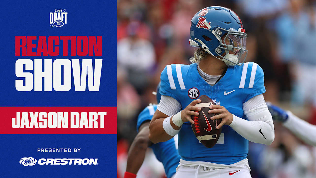 Giants Draft Reaction Show: Jaxson Dart | Presented by Crestron