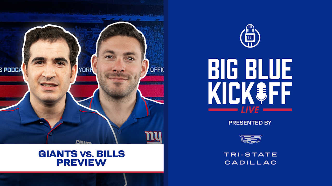 Big Blue Kickoff Live 8/8 | Giants vs Bills Preview