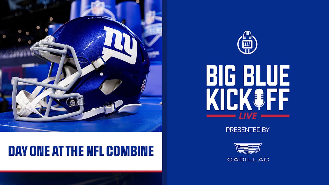 Big Blue Kickoff Live 2/25 | Day One at the NFL Combine
