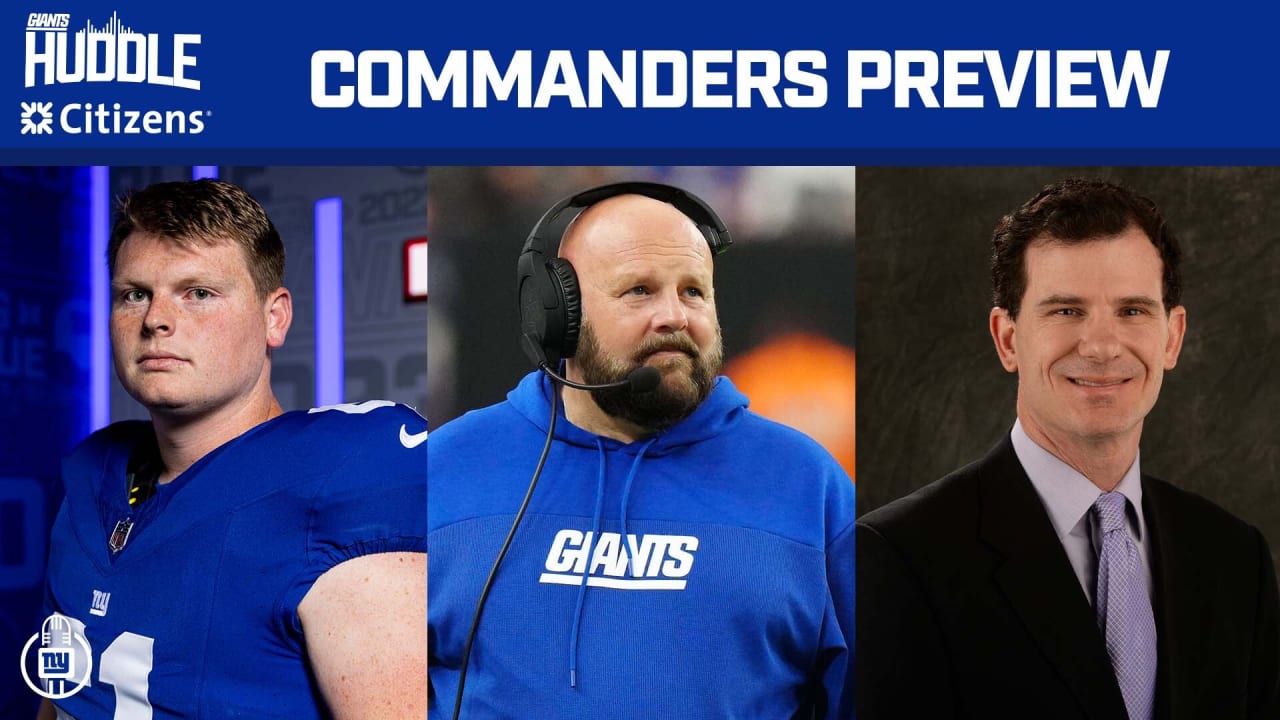 Giants Huddle | Commanders Preview