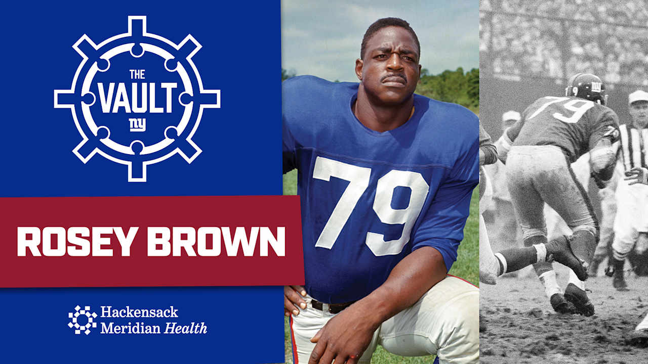 Giants Chronicles: Inside the Historic Career of Rosey Brown