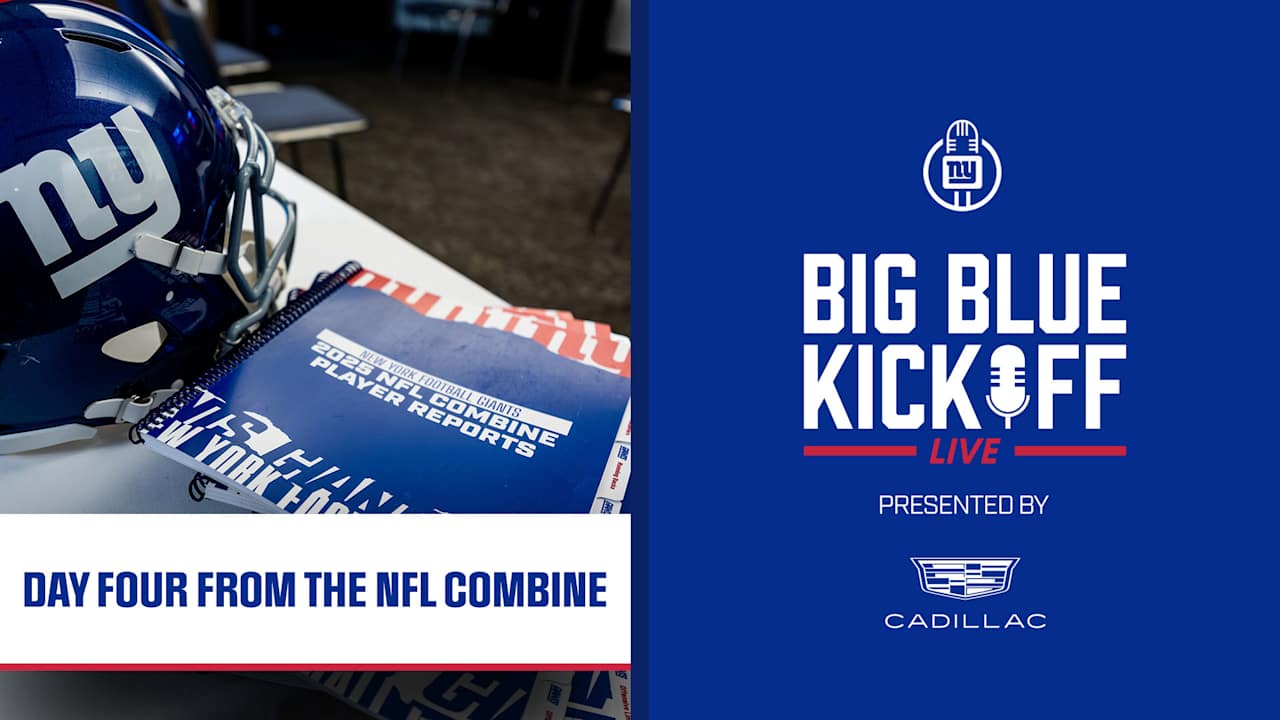 Big Blue Kickoff Live 2/28 | Day Four from the NFL Combine