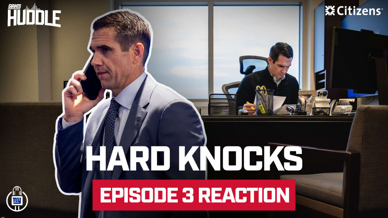 Giants Huddle | Hard Knocks Episode 3 Reaction