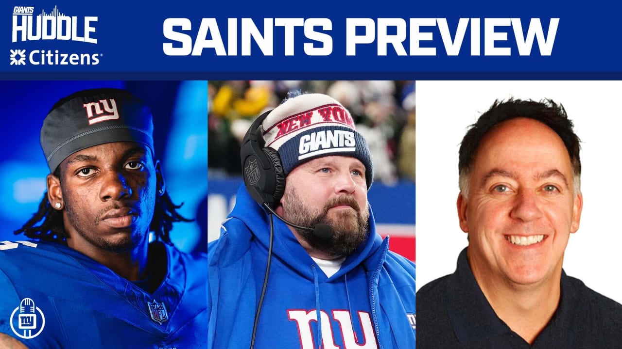 Giants Huddle | Saints Preview