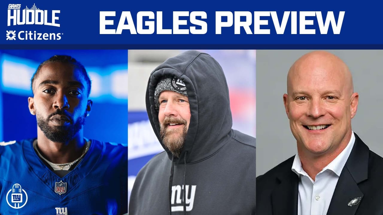Giants Huddle | Eagles Preview