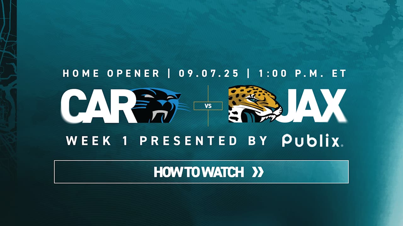 2025 NFL Season: Week 1, Where to Watch Carolina Panthers vs. Jacksonville Jaguars