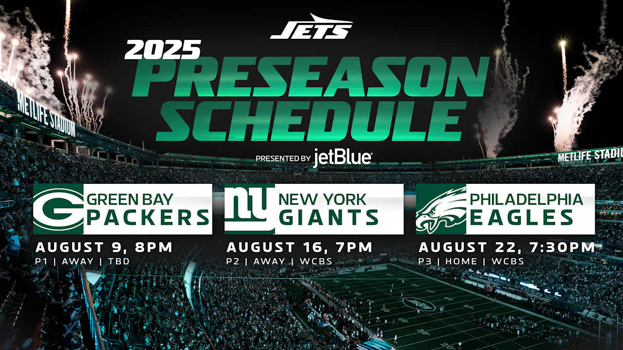 2025 Jets Preseason Schedule: Complete Schedule and Tickets Information