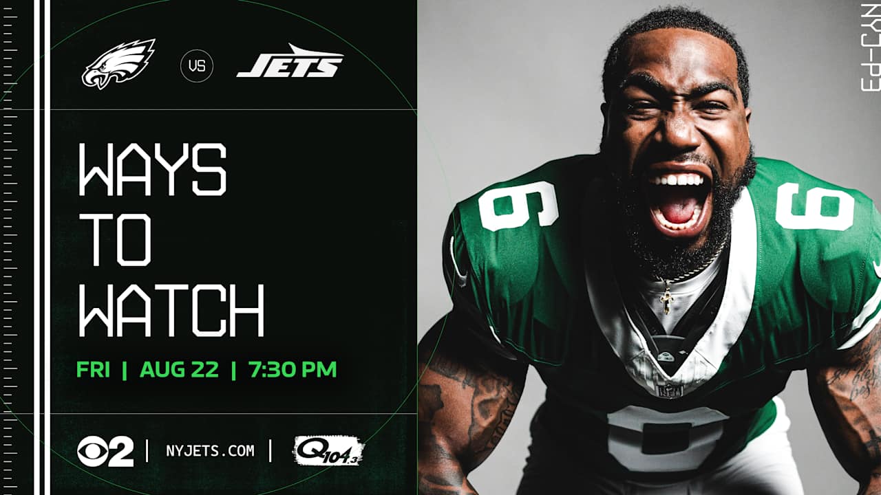 Ways to Watch the Jets vs. Eagles Preseason Game