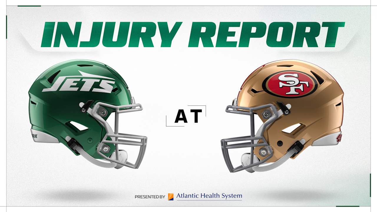 New York Jets vs. San Francisco 49ers Week 1 Injury Report - Thursday