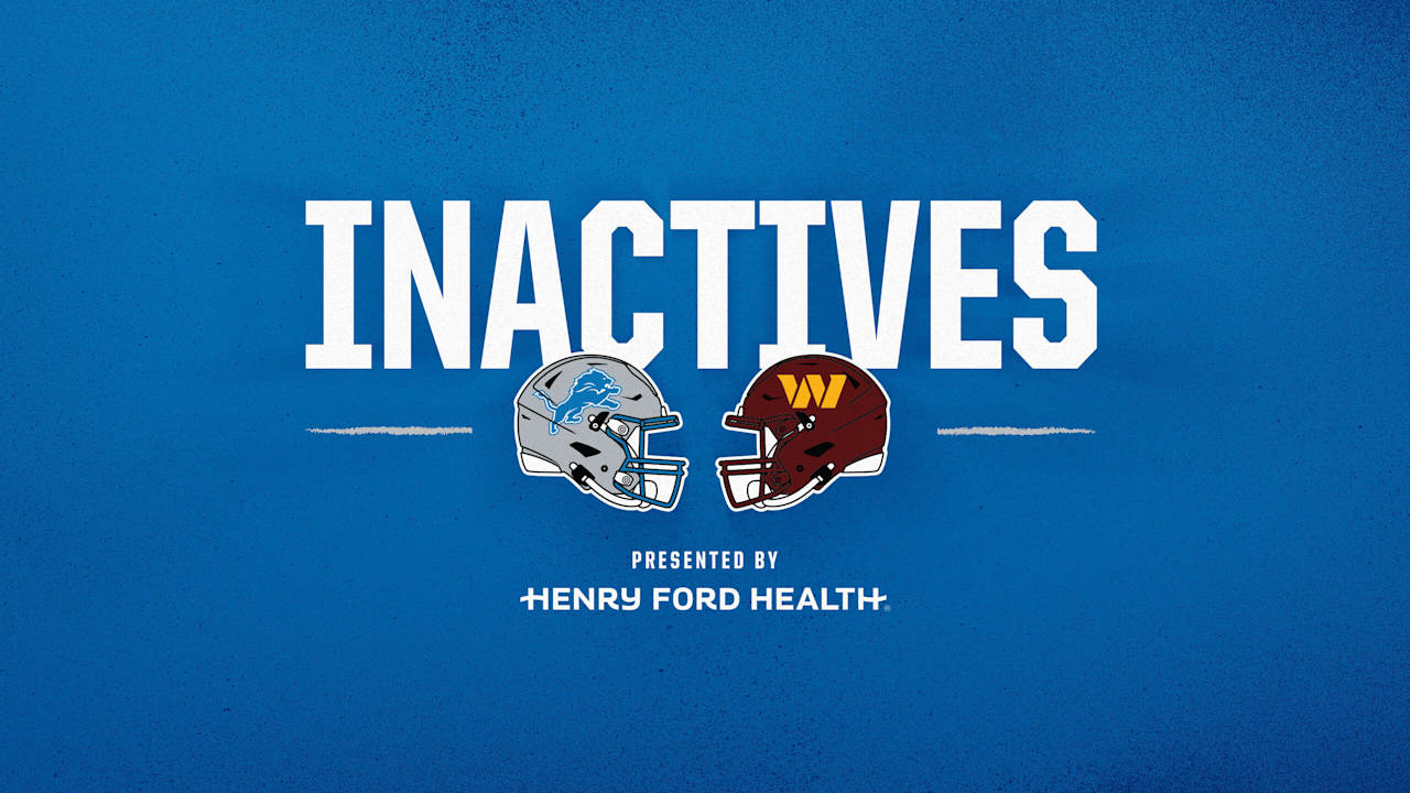 INACTIVES: Washington Commanders vs. Detroit Lions, Saturday January 18