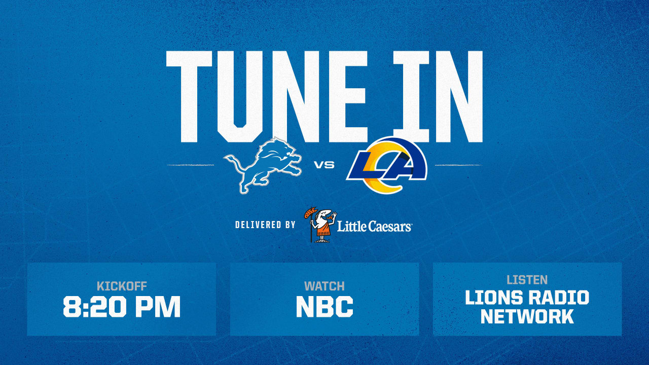 Los Angeles Rams vs. Detroit Lions: How to watch, listen and follow