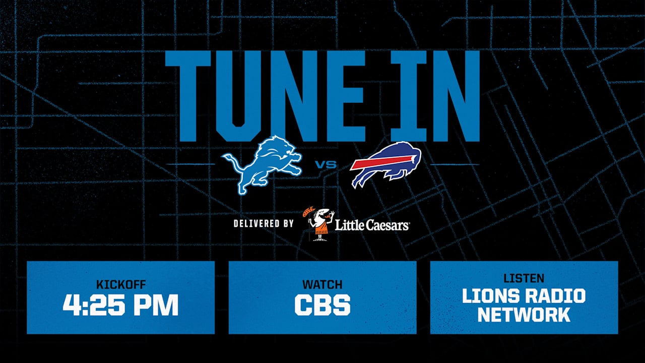 Buffalo Bills vs. Detroit Lions: How to watch, listen and follow