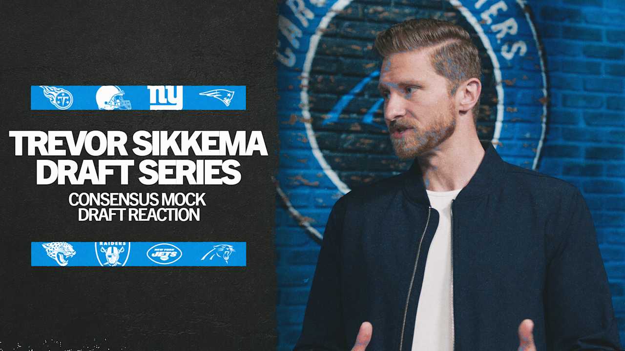 Trevor Sikkema breaks down mock drafts and makes a Panthers pick at No. 8