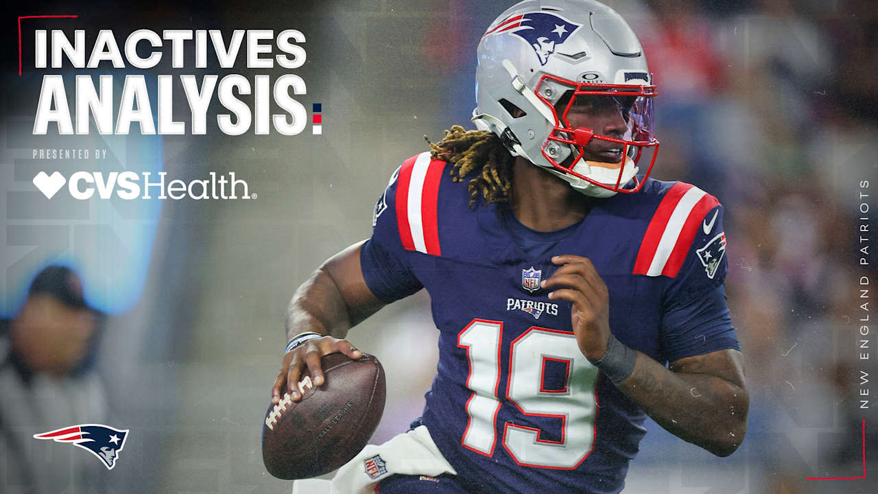 Inactives Analysis: All Three Patriots Quarterbacks are Officially ...