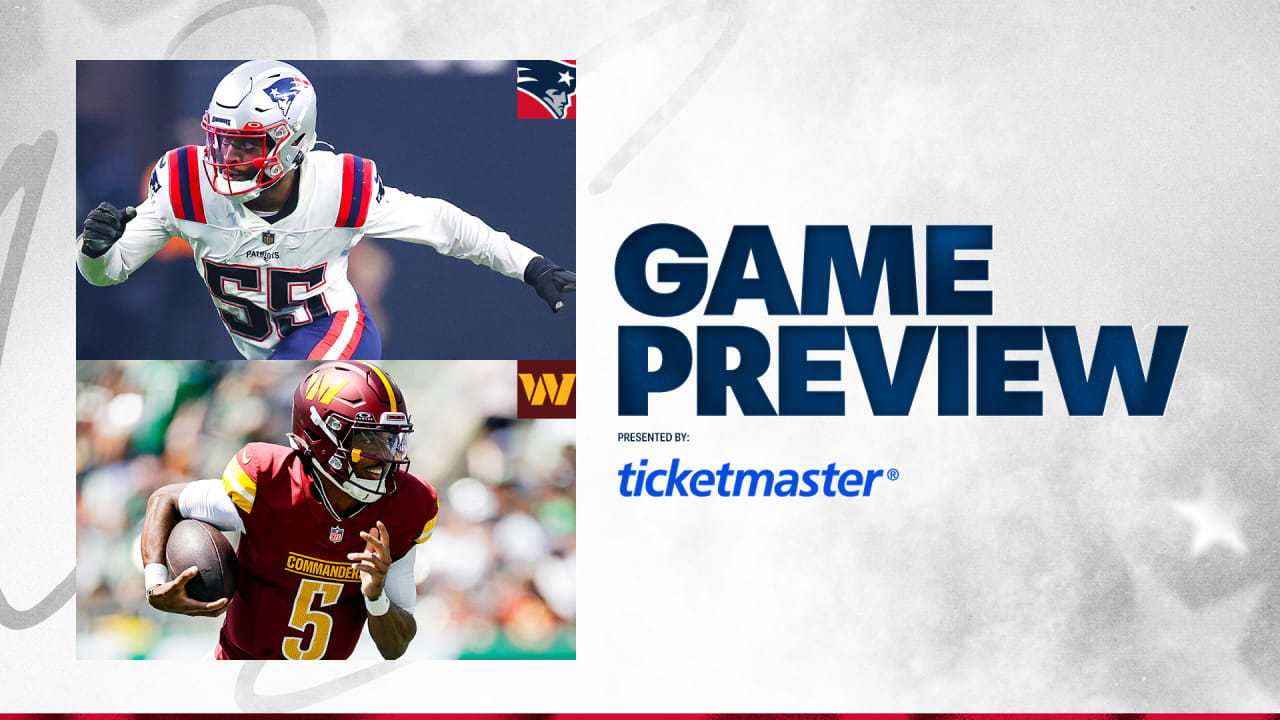 Game Preview: Patriots at Commanders