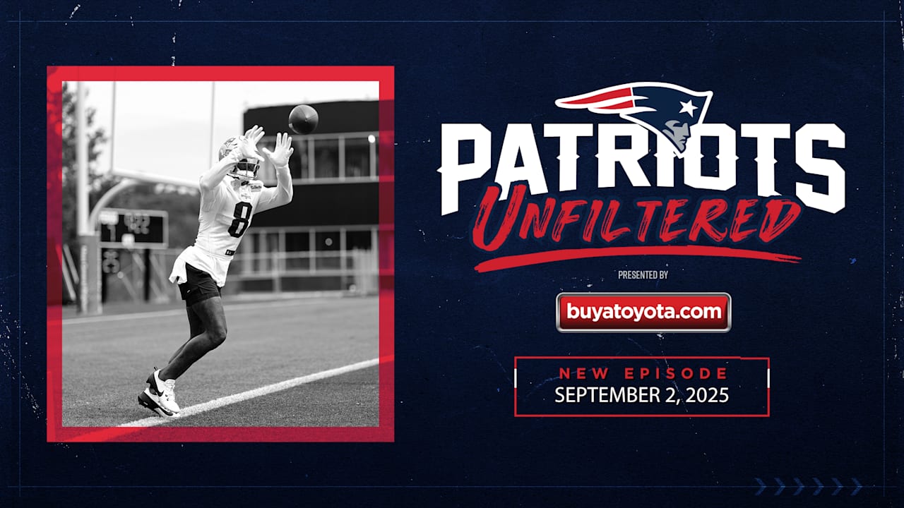 Patriots Unfiltered 9/2: Recent Moves/News, 2025 Captains, Raiders Preview