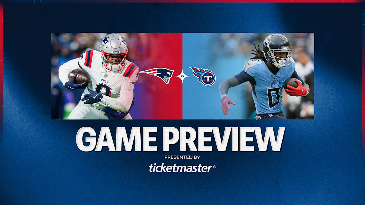 NFL Week 7 Game Preview: New England Patriots at Tennessee Titans