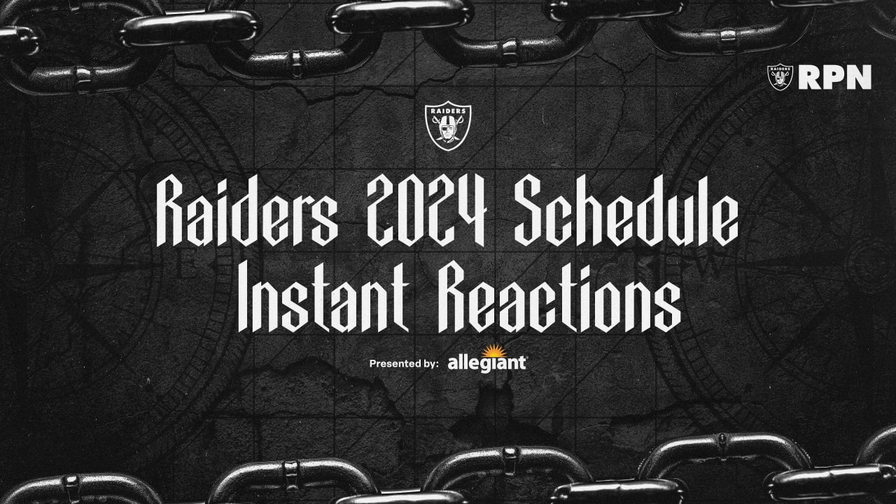 The Raiders’ 2024 schedule is live! Instant reactions to each matchup | RPN