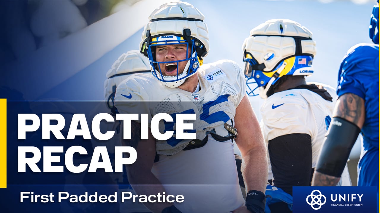 Los Angeles Rams Training Camp Practice Recap | Padded up, energy up