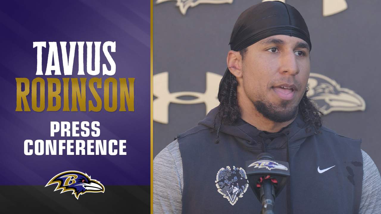 Tavius Robinson: I Know How This Team Is Going to Respond | Ravens ...