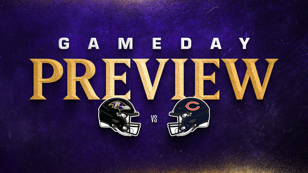 Game Preview: Ravens vs. Bears | Everything You Need to Know