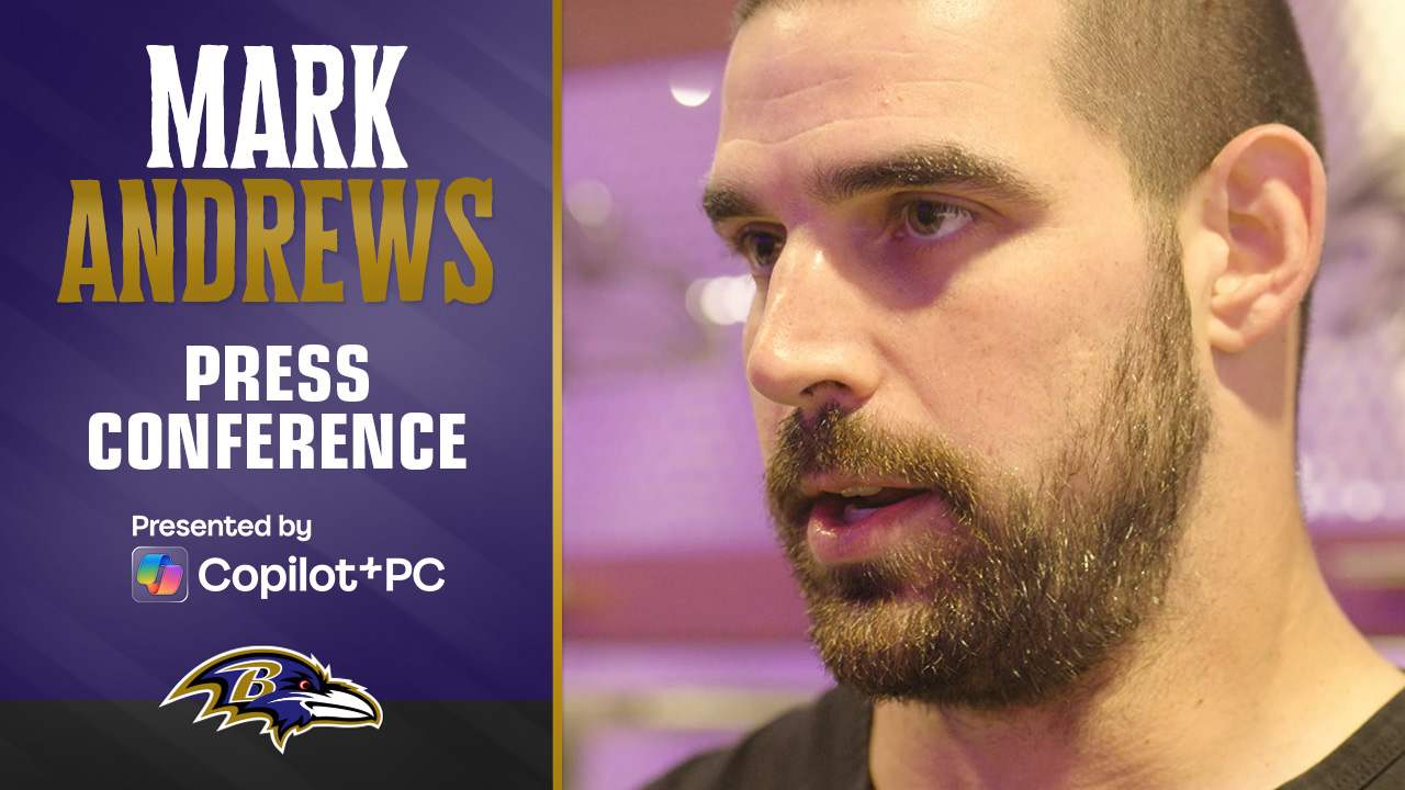 Mark Andrews: I'm Excited to Turn This Thing Around | Ravens Press ...
