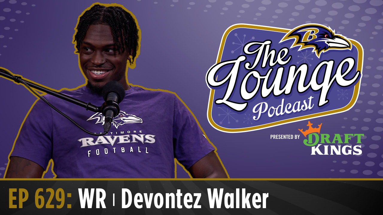Devontez Walker Joins The Ravens Lounge Podcast