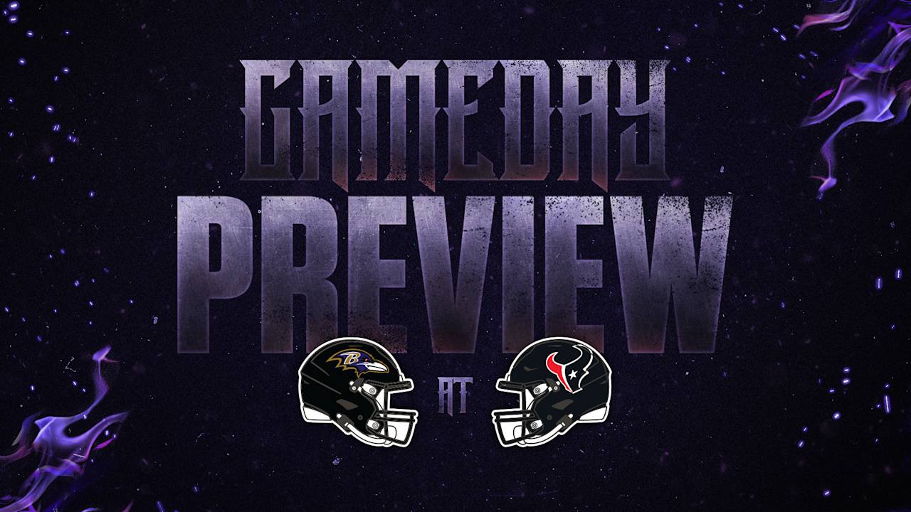 Ravens vs. Texans Game Preview | Everything You Need to Know