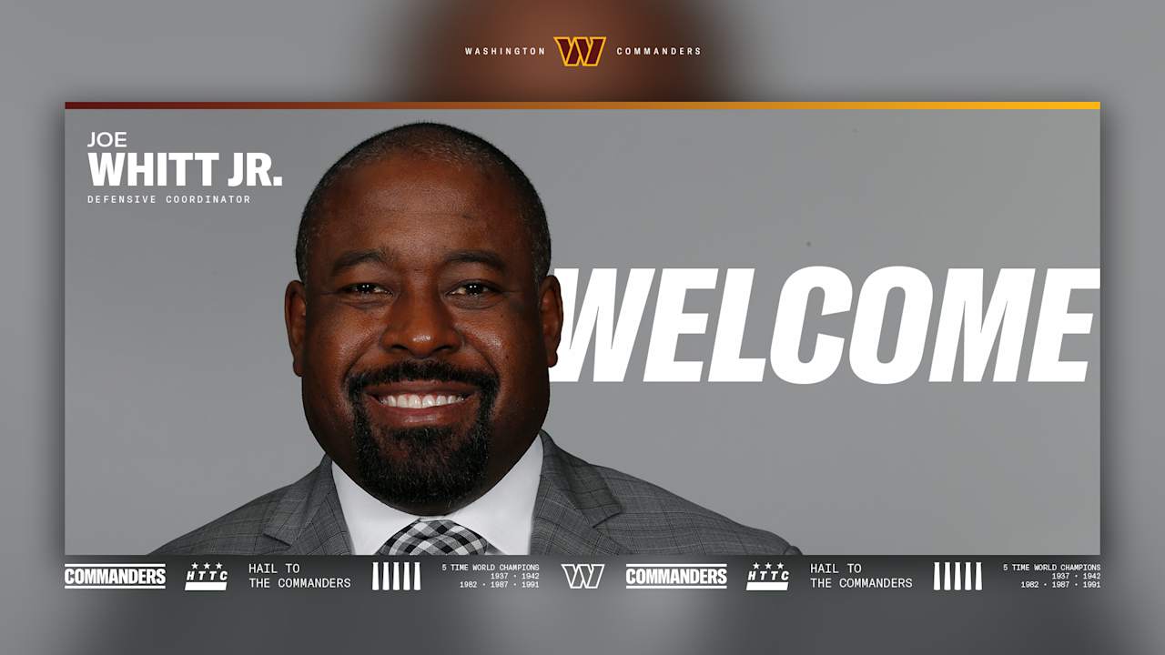 Washington Commanders name Joe Whitt Jr. defensive coordinator