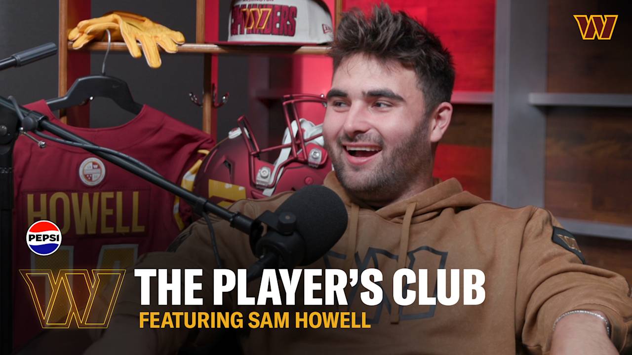 Sam HOWell about THAT! | The Player's Club | Washington Commanders