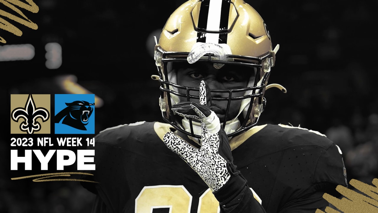 NFL Week 14: GET HYPE for Saints vs. Panthers