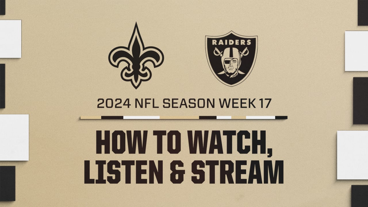 Saints vs. Raiders: How to Watch, Listen, Live Stream
