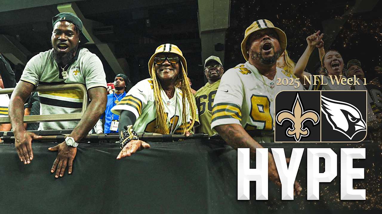 GET HYPE for Saints vs. Cardinals | 2025 NFL Week 1