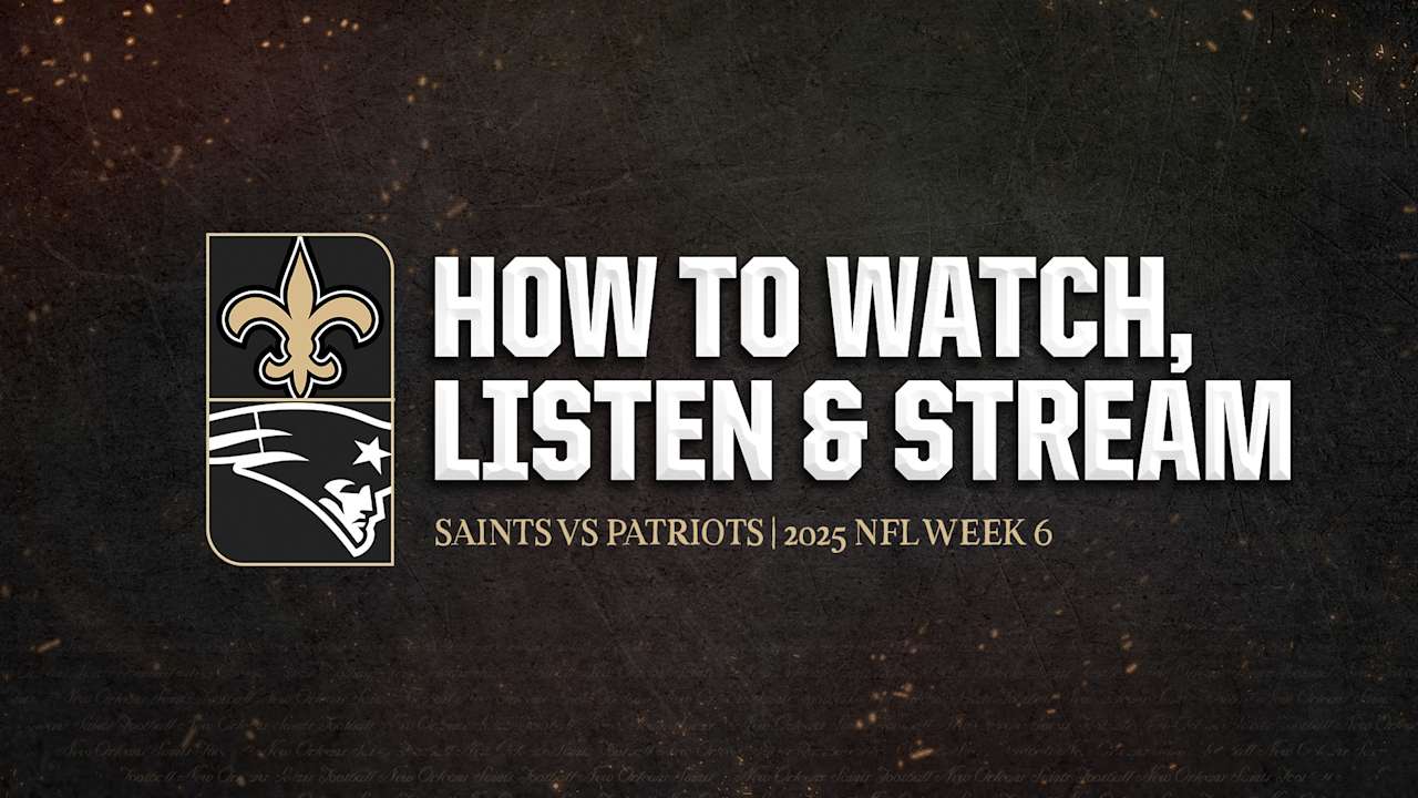 Patriots vs. Saints: How to Watch, Live Stream Game, Listen