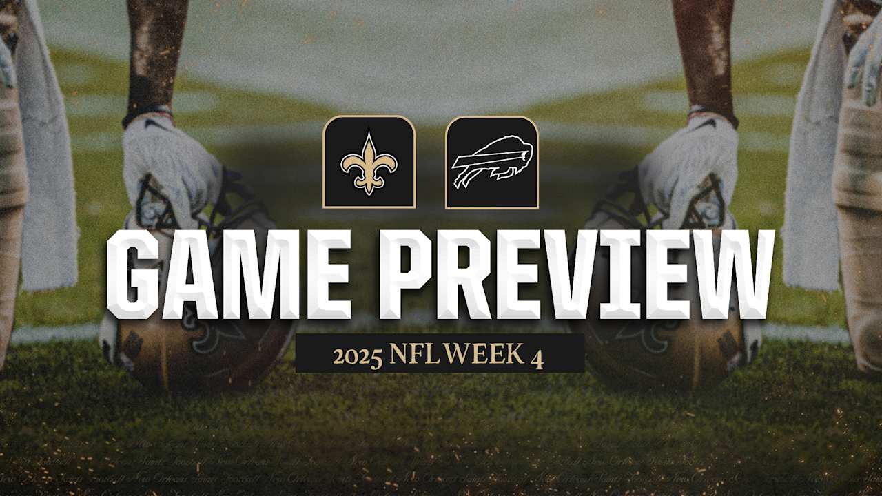 Bills vs. Saints Game Preview | 2025 NFL Week 4