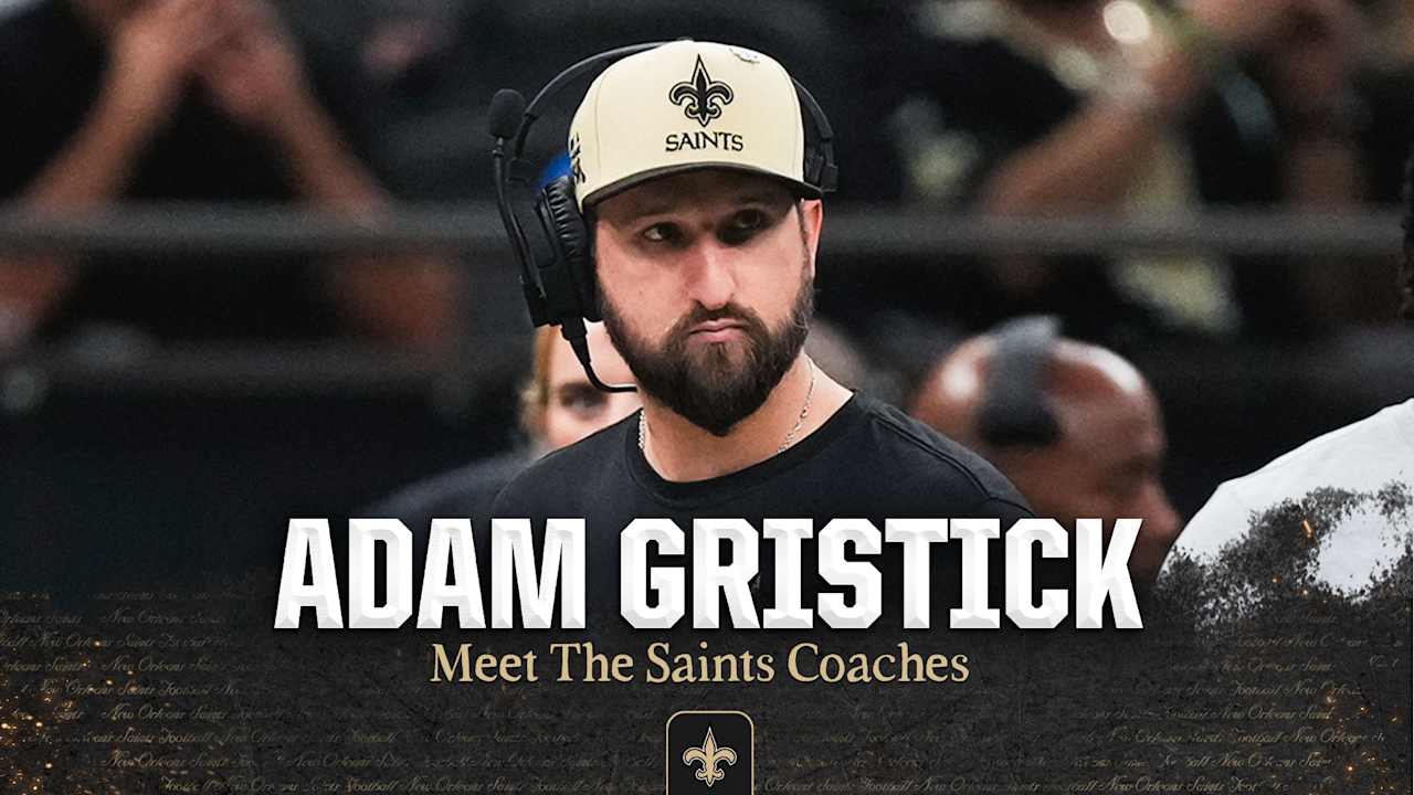 Adam Gristick | Meet the 2025 New Orleans Saints Coaches