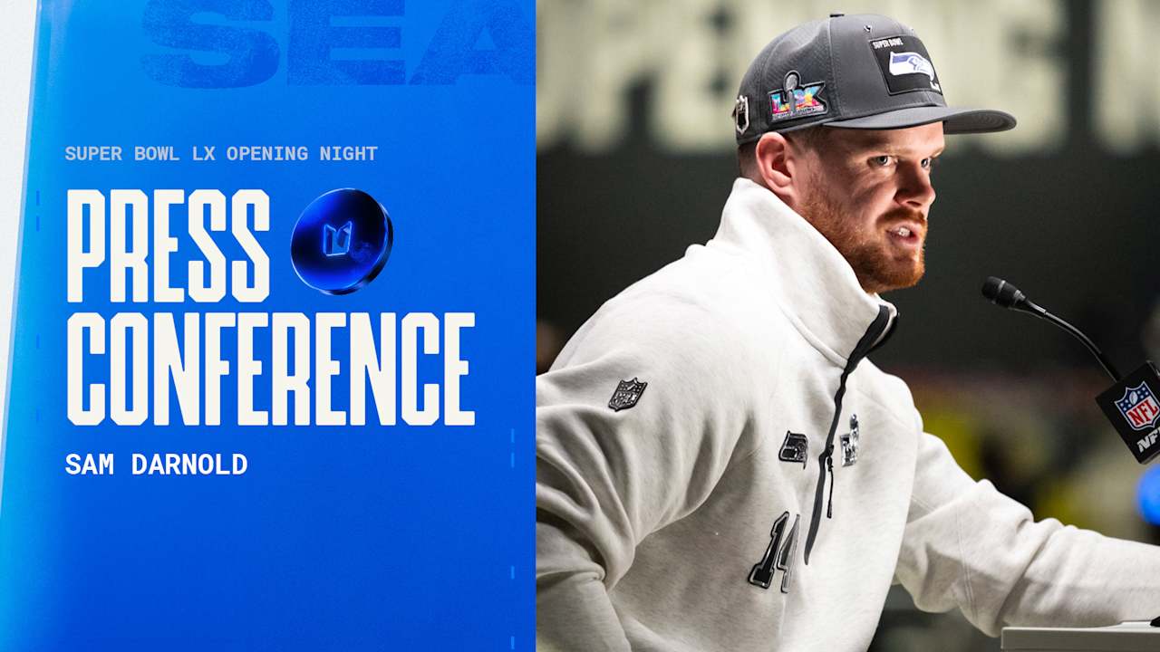 Sam Darnold: "I Grew Up Dreaming Of This Moment" | Super Bowl LX ...