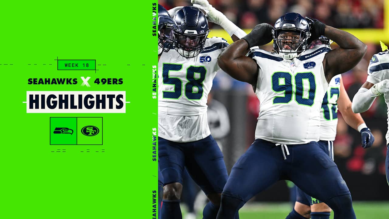 2025 Week 18 Seahawks at 49ers Game Highlights