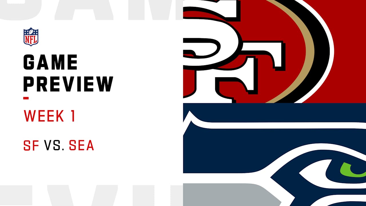 Seahawks vs. 49ers Week 1 Preview | NFL Network