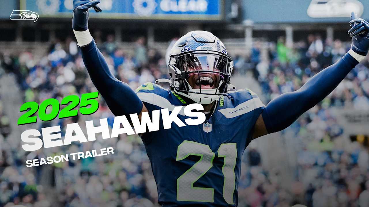 Seattle Seahawks Season Trailer | 2025