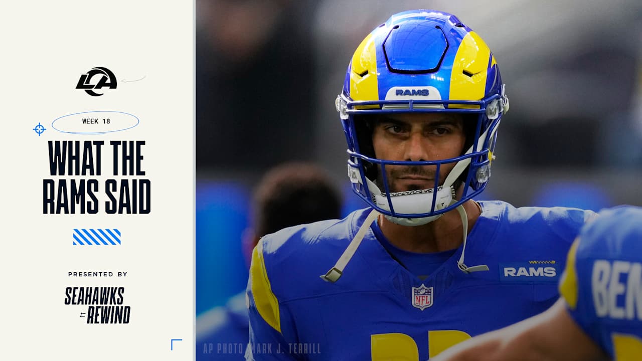 What The Rams Said - 2024 Week 18: Seahawks at Rams