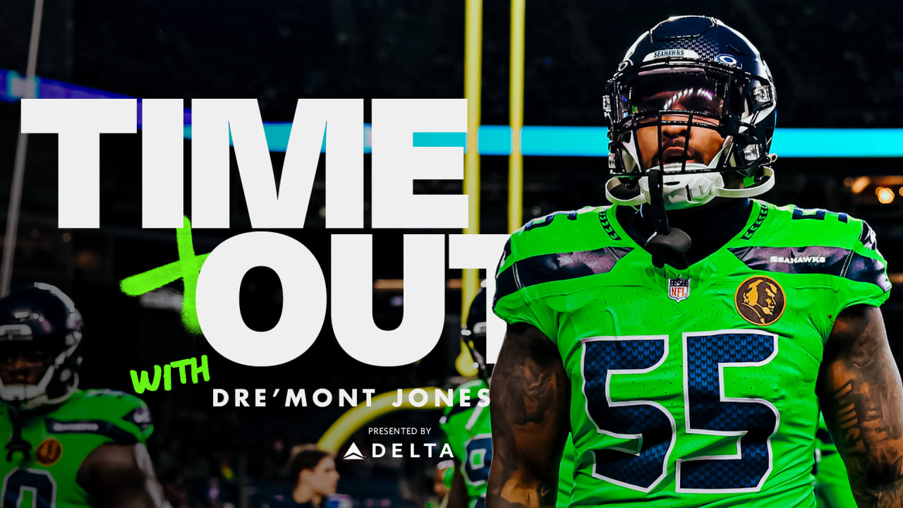 Timeout With Seahawks Defensive End Dre'Mont Jones Timeout With Seahawks Defensive End Dre'Mont Jones