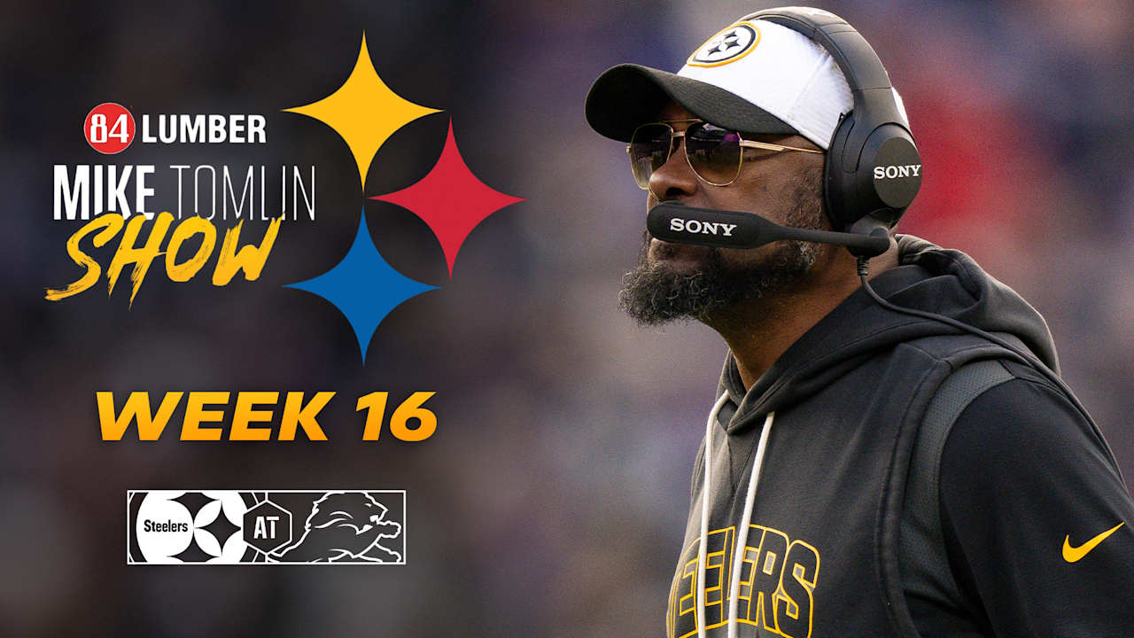 WATCH: The Mike Tomlin Show - Week 16 at Lions