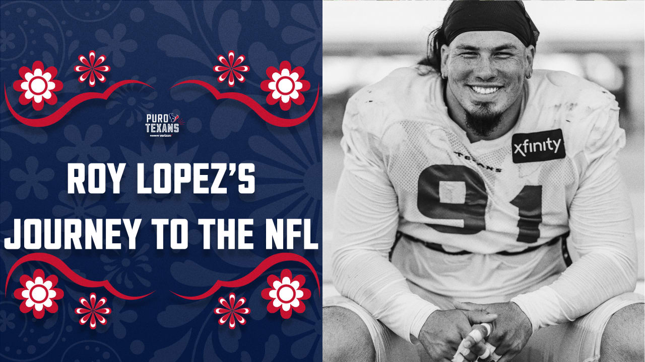 Roy Lopez's Journey to the NFL | Puro Texans