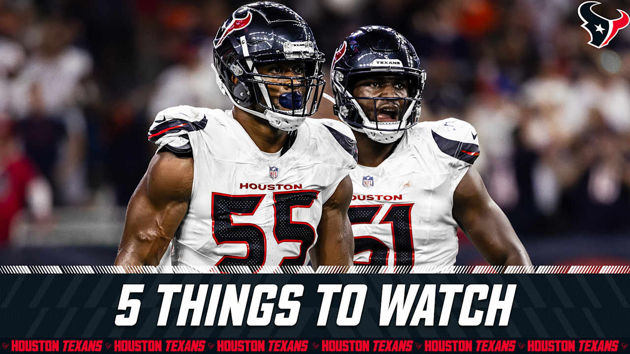 Here are five things to watch when the Houston Texans face the ...