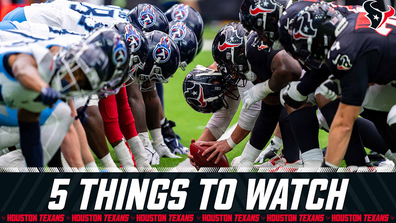 Here are five things to watch when the Houston Texans face the ...